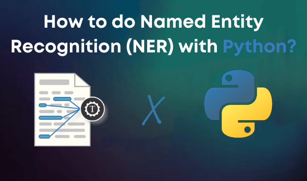 How to do Named Entity Recognition (NER) with Python?